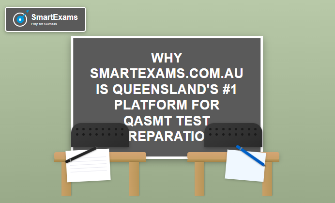 SmartExams.com.au — #1 QASMT Preparation Platform