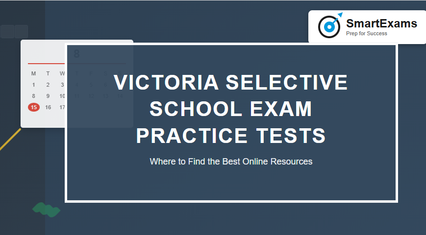 Victoria Selective School Exam Practice Tests